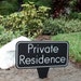 Private Residence, Outdoor Sign, Yard Sign, Warning Sign, Lawn Sign ...