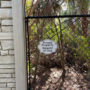 Private Property, Beware of Dog, Private Residence, Fence Gate Wall ...
