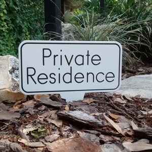 Private Residence Sign, Yard Sign, Entryway Sign Do Not Disturb Sign ...