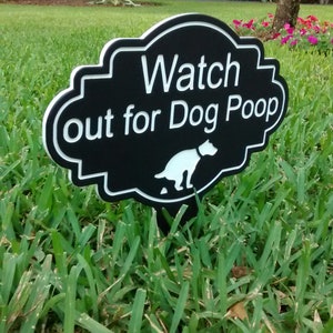 Beware of Dog Poop, Watch Out for Dog Poop, No Dog Pooping Sign, No ...