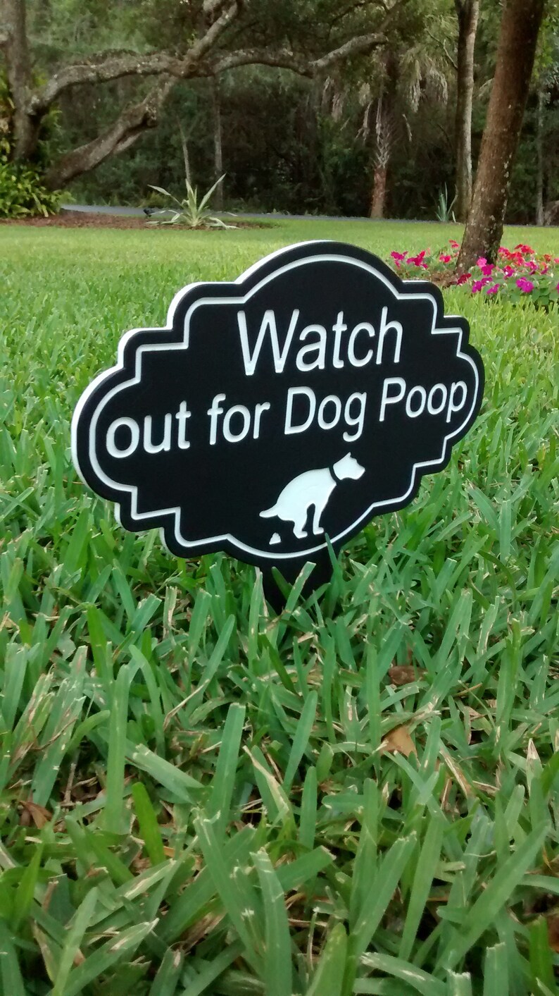 Beware of Dog Poop Watch out for Dog Poop No Dog Pooping | Etsy