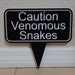 Beware Venomous Snakes, Snake Sign, Caution Venomous Snakes, Warning ...
