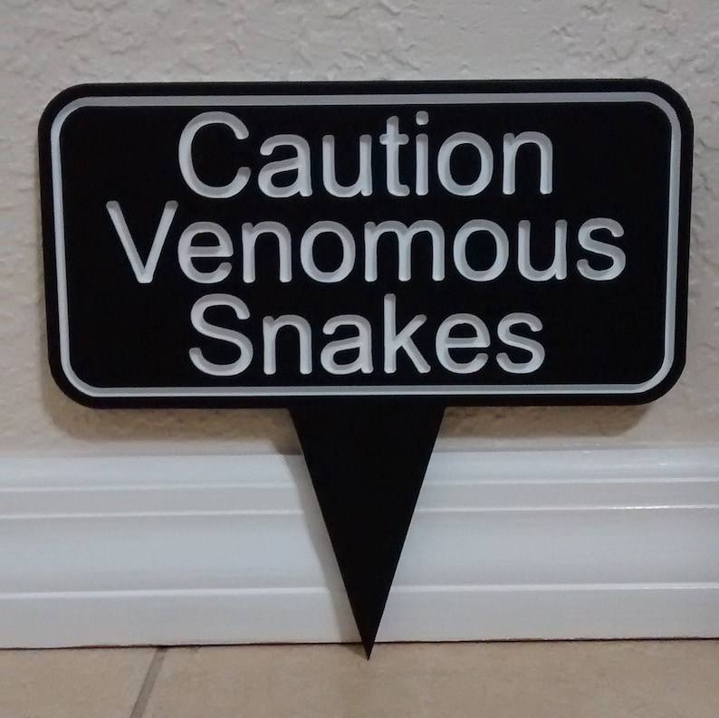 Beware Venomous Snakes Snake Sign Caution Venomous Snakes | Etsy