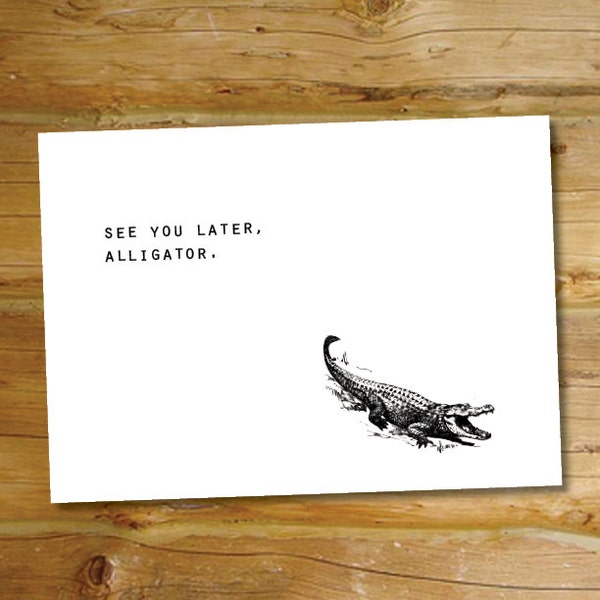 See You Later Alligator - Etsy