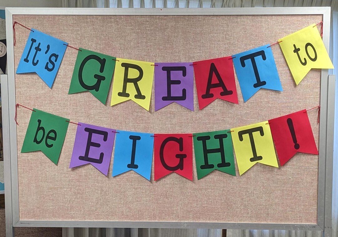 Great to Be Eight! Pennant Banner - Etsy
