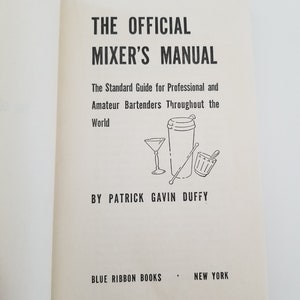 Vintage 1940 Printing of 1934 Edition the Official Mixer's Manual for Home and Professional Use ...