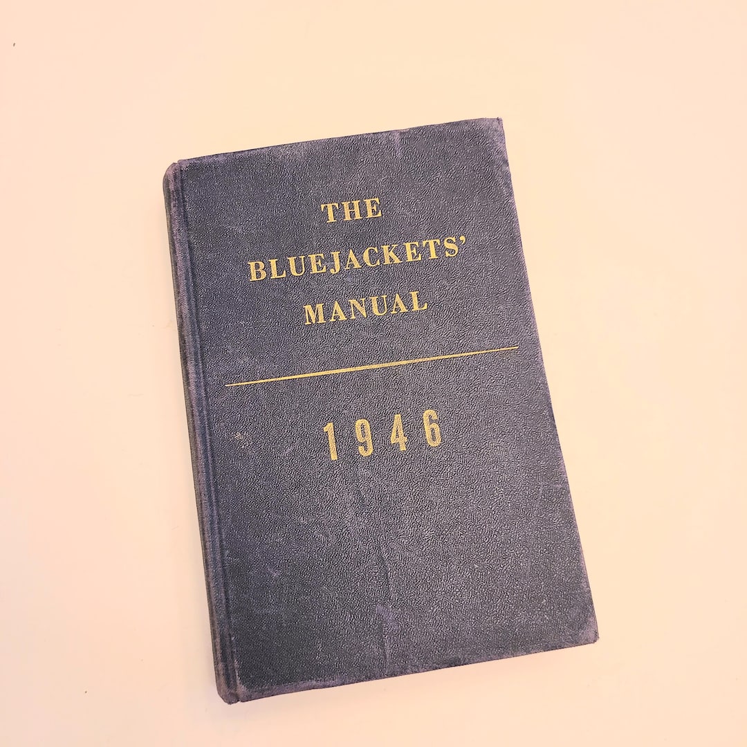 Vintage 1946 US Navy Blue Jackets Manual: 13th Edition Sailor's Guide ...