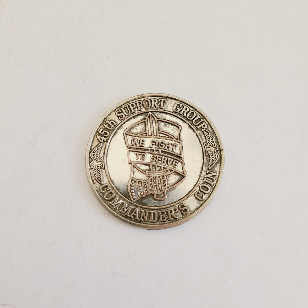 Vintage 45th Support Group Commander's Coin: 'we Serve to Fight' DUI - Etsy