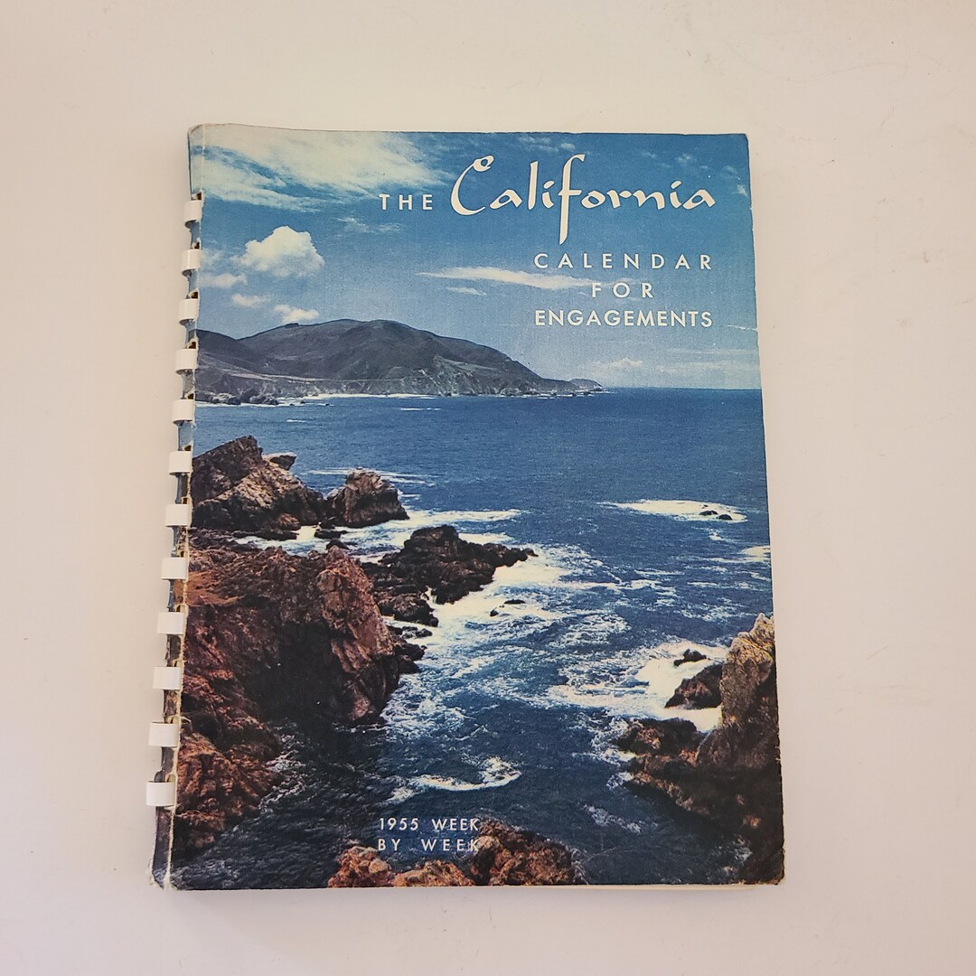 Vintage 1955 the California Engagement Calendar With Week by Week ...