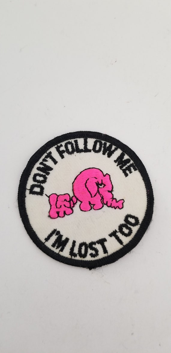 vintage dont follow me - Gem