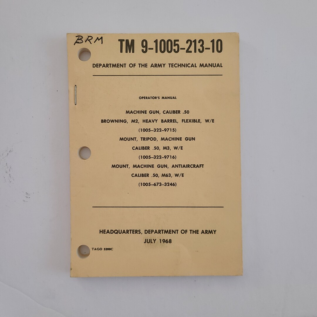 Vintage 1968 Technical Manual From Dept of the Army for M2 Browning. 50 ...