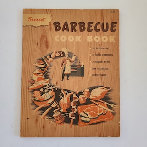 Vintage 1954 5th Printing Sunset Magazine Barbeque Cookbook, Sauces ...