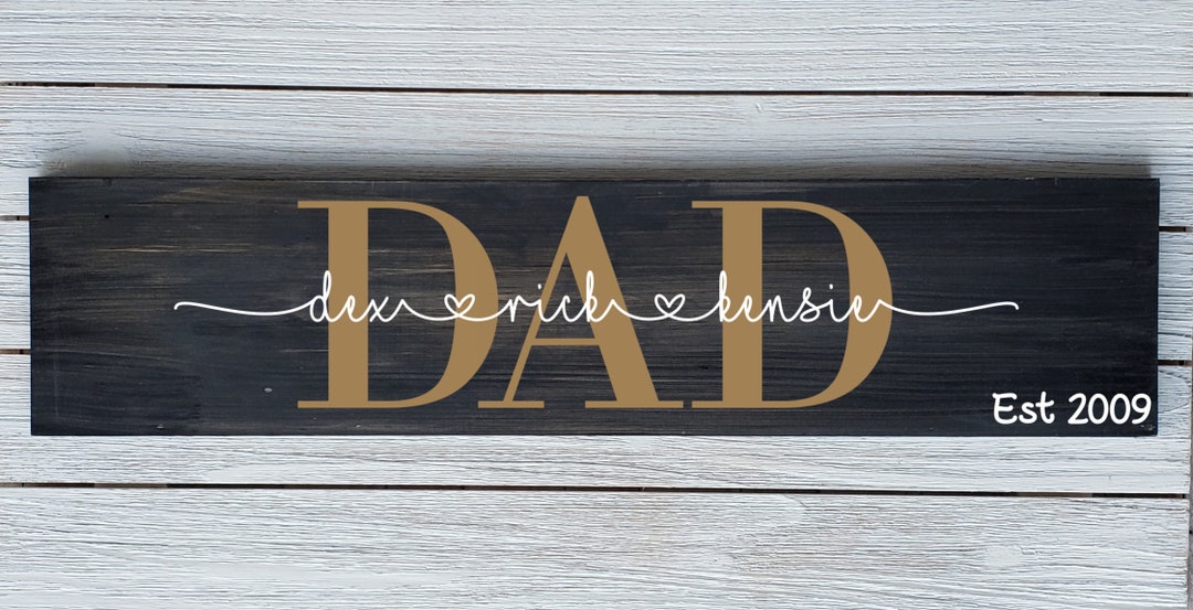 Personalized Dad Sign, Custom Stained Wood Dad Sign With Kids Names ...
