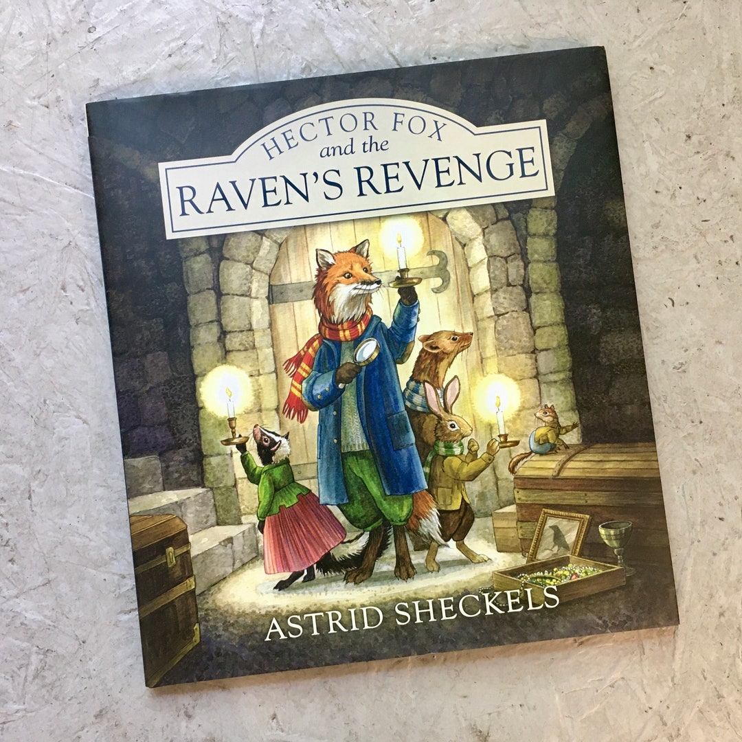 AUTOGRAPHED (book 2) Hector Fox and the Raven's Revenge - Picture Book ...