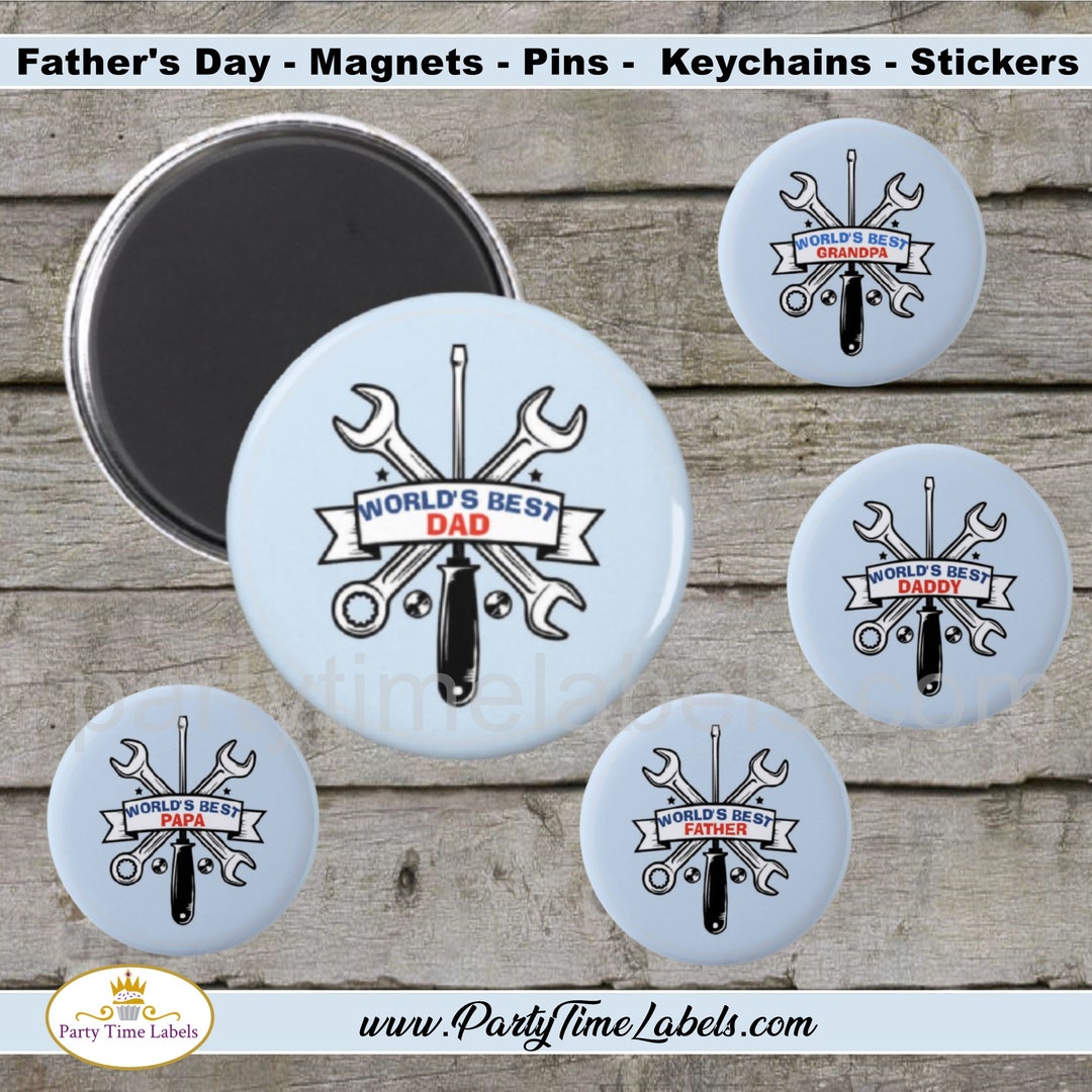 Father's Day - Worlds Best Dad, Daddy, Grandpa - Magnet - Pinback ...