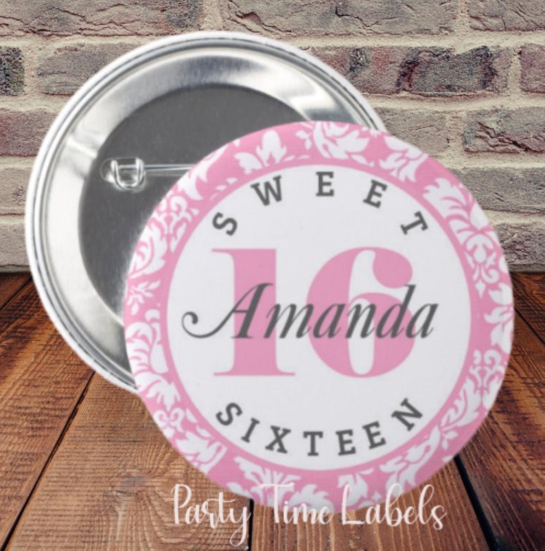 Sweet 16 Button - Sweet Sixteen Party Favors - 2.25" Pin Back Button ...