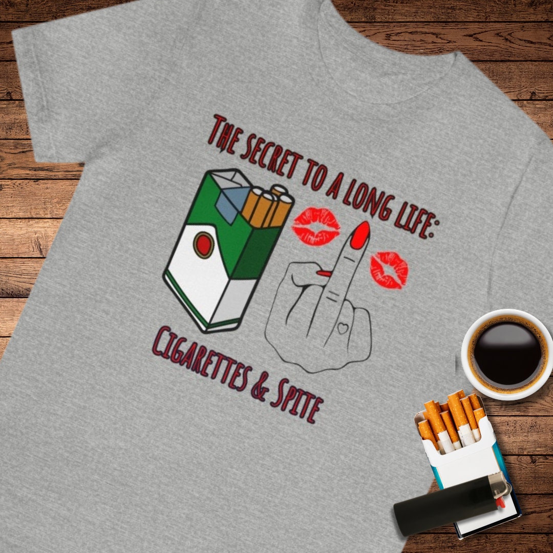 The Secret to A Long Life Cigarettes and Spite Unisex Tee - Etsy