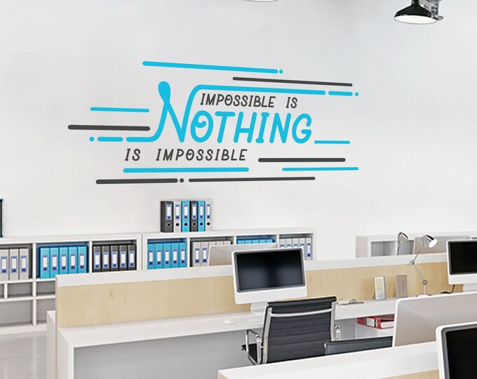 Nothing is Impossible Office Wall Decal, Office Wall Art, Office Wall ...