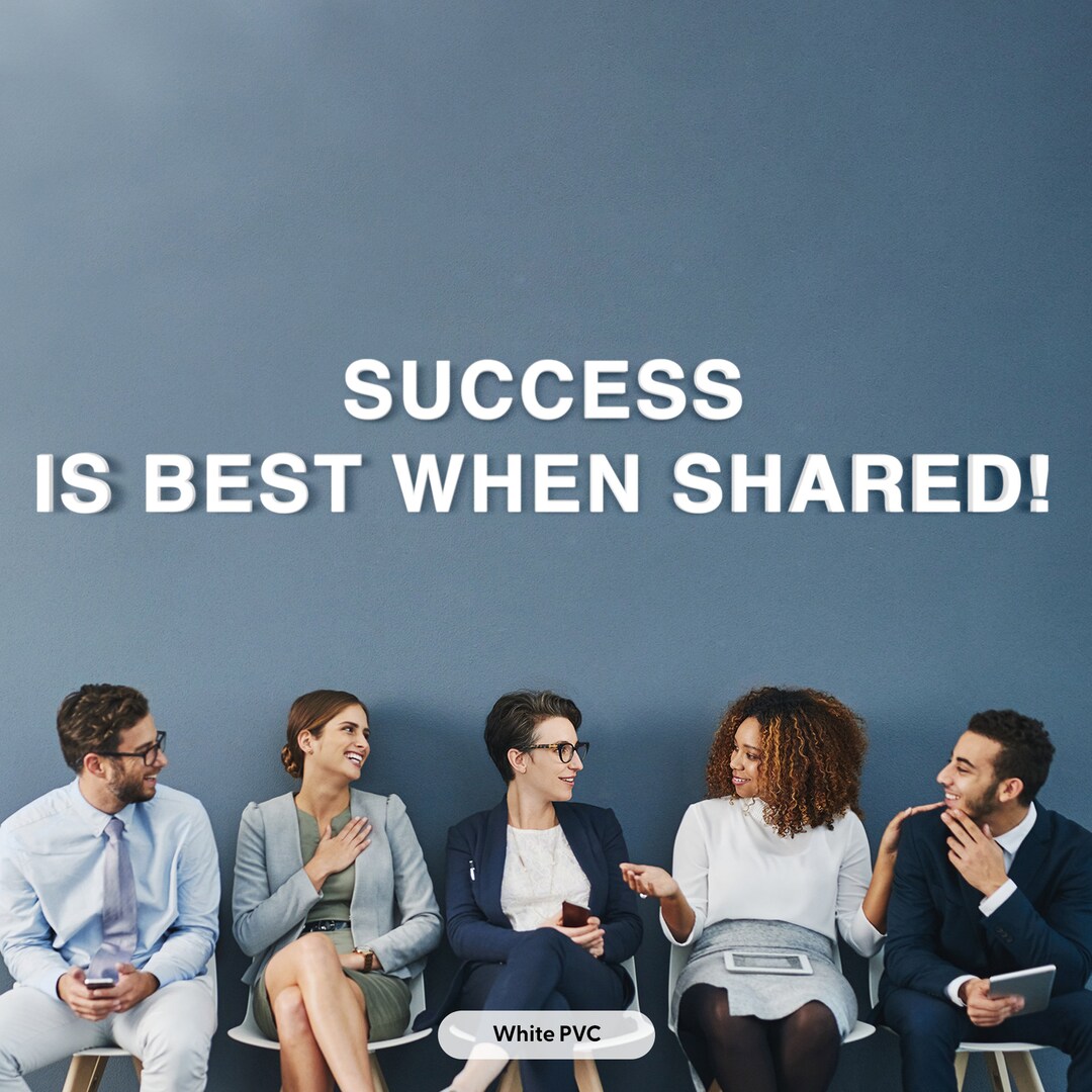 Success is Best When Shared, 3D Letters, Office Quote, Motivational ...