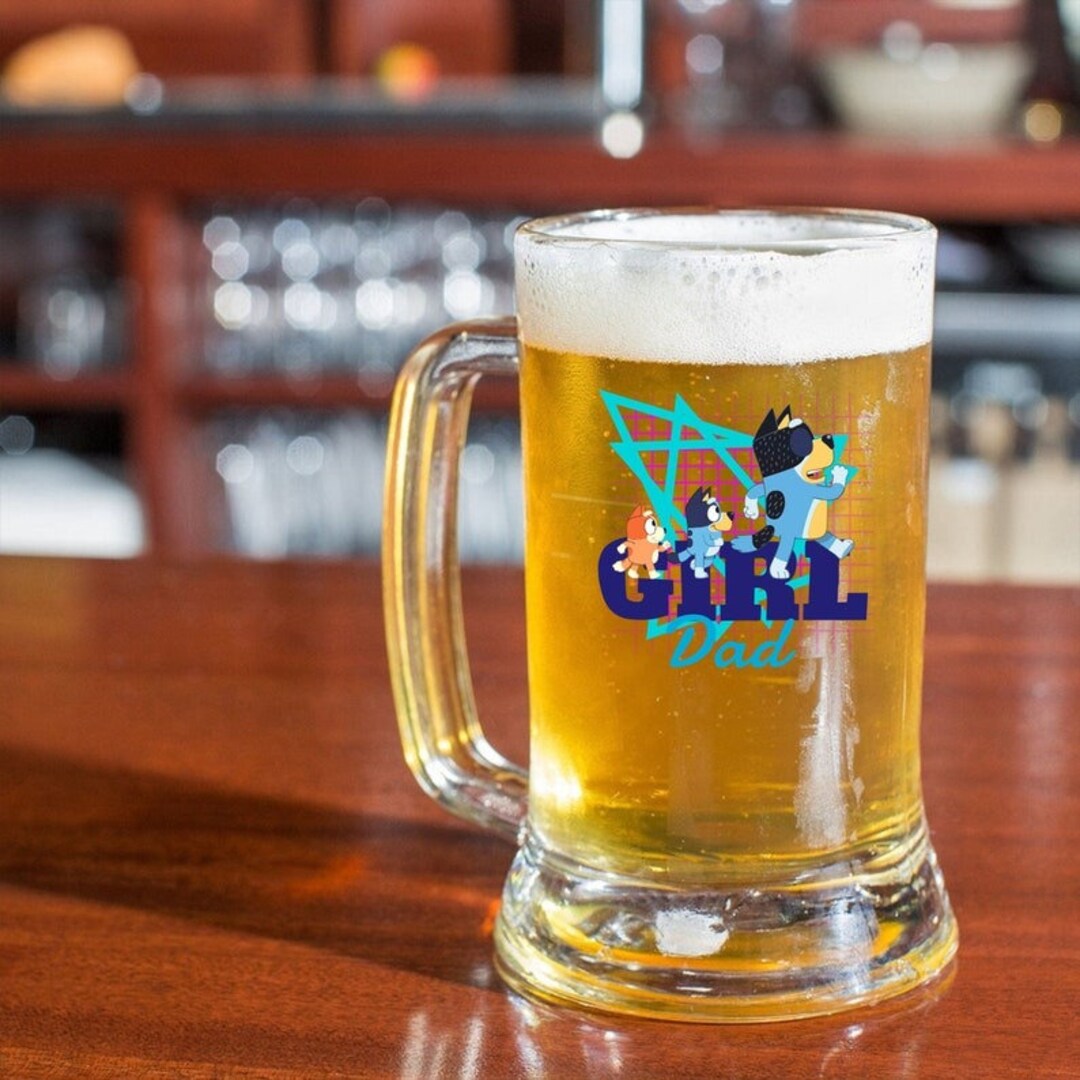 Custom Bluey Girl Dad Pint Glass, Bluey Dad Beer Glass, Beer Glasses ...