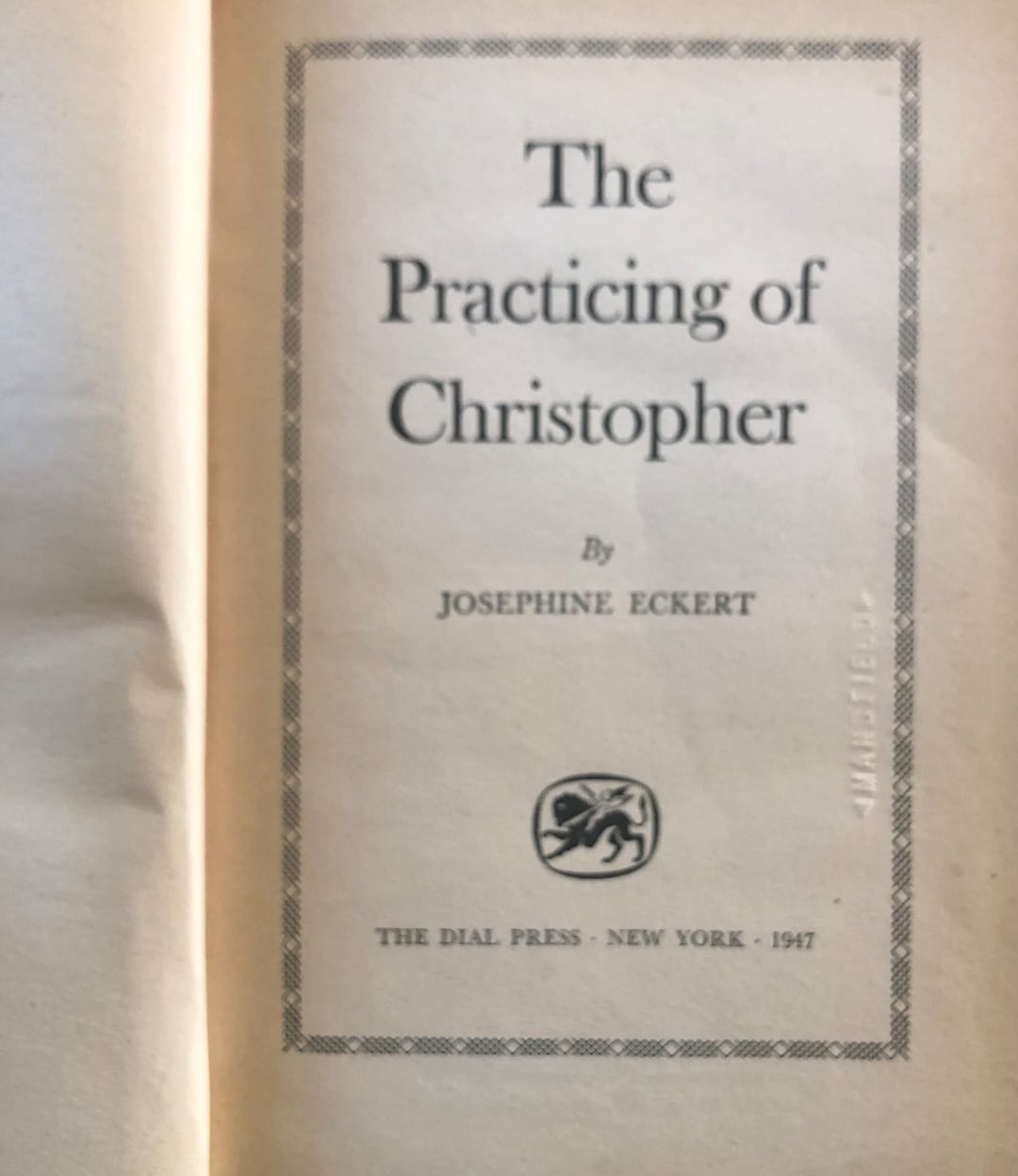 Vintage the Practicing of Christopher by Josephine ECKERT First Edition ...