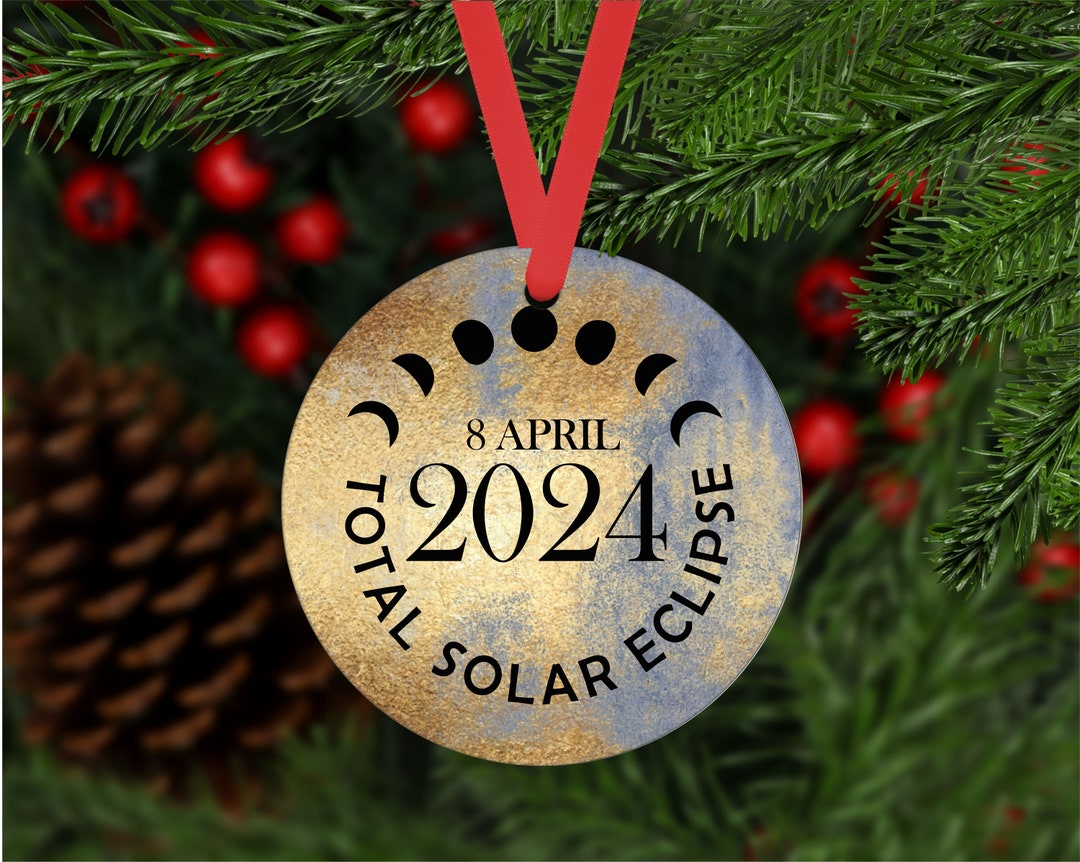 Solar Eclipse Ornament, 2024 Solar Eclipse Christmas Ornament, 2024 ...