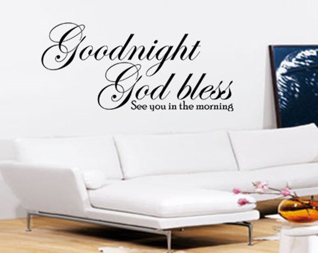 Goodnight God Bless Vinyl Wall Art Sticker Decal Bedroom - Etsy