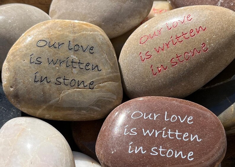 Our Love is Written in Stone - Engraved River Rock - Inspirational Word ...