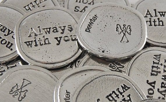Always With You Sentiment Tokens SET OF 10 | Etsy