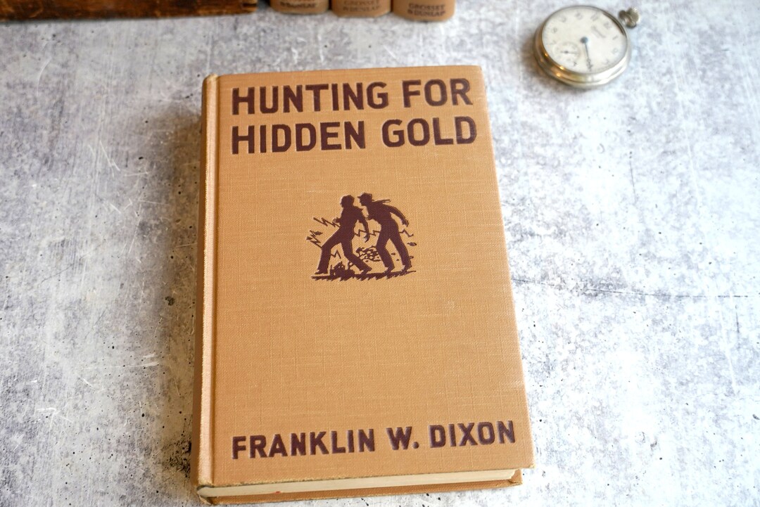Vintage 1928 the Hardy Boys, Hunting for Hidden Gold, Book in Series ...
