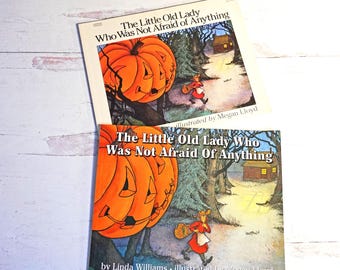 The Little Old Lady Who Was Not Afraid of Anything by Linda Williams ...