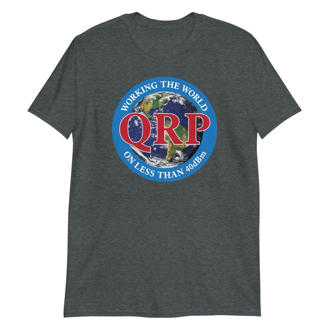 QRP Amateur Radio T-shirt - Low Power Transmitter Unisex Shirt - QRP ...