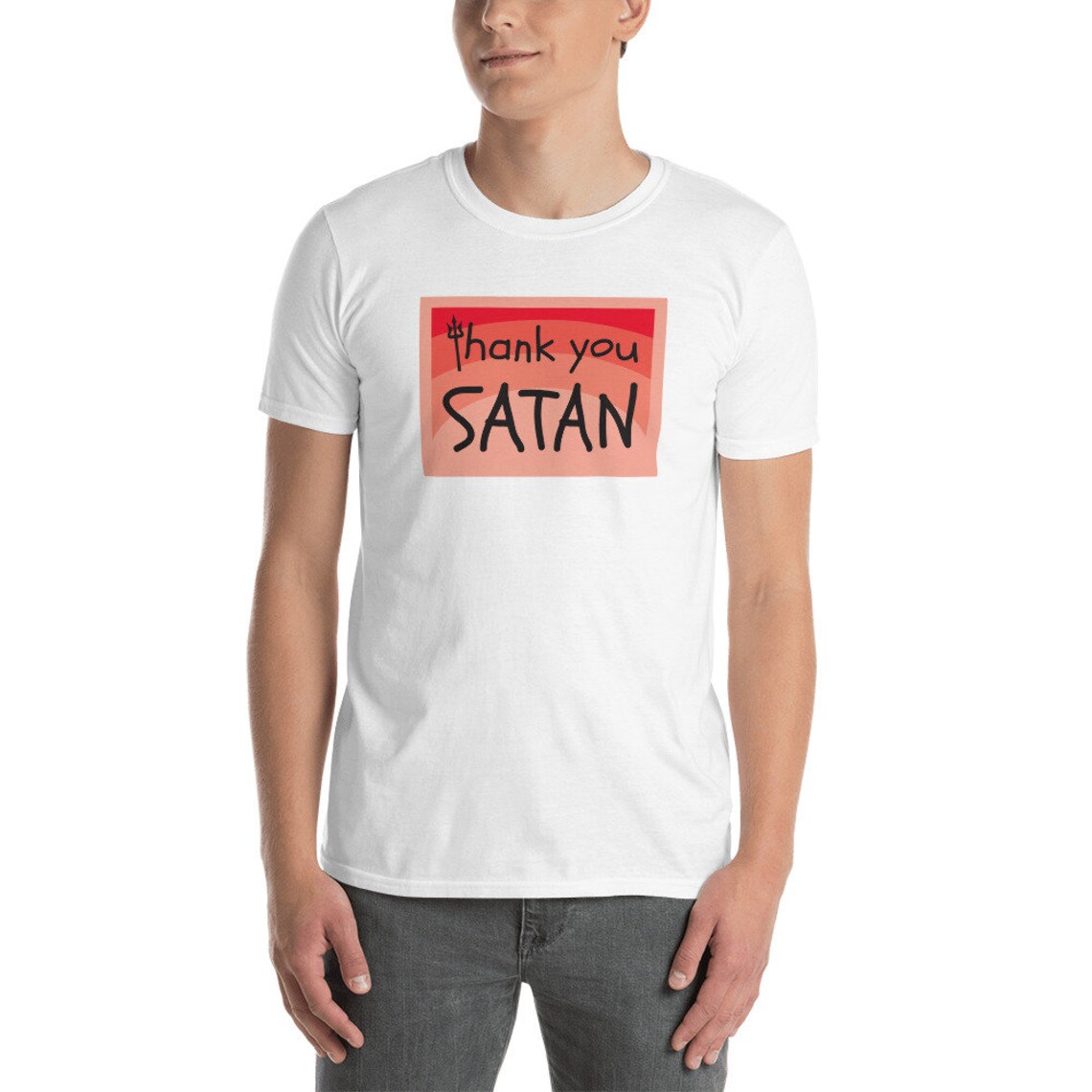 Thank You Satan T-shirt - Funny Devil Shirt - Thank You Satan Tee Shirt ...