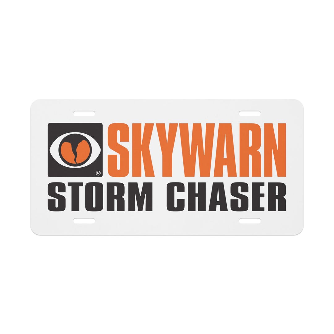 Skywarn Storm Chaser Vanity License Plate | NWS SKYWARN Storm Chaser ...