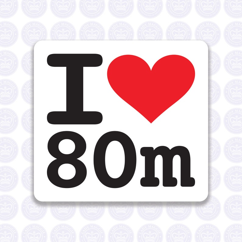 I Love 80M Decal Amateur Radio Decal 80-meter 80-metre - Etsy