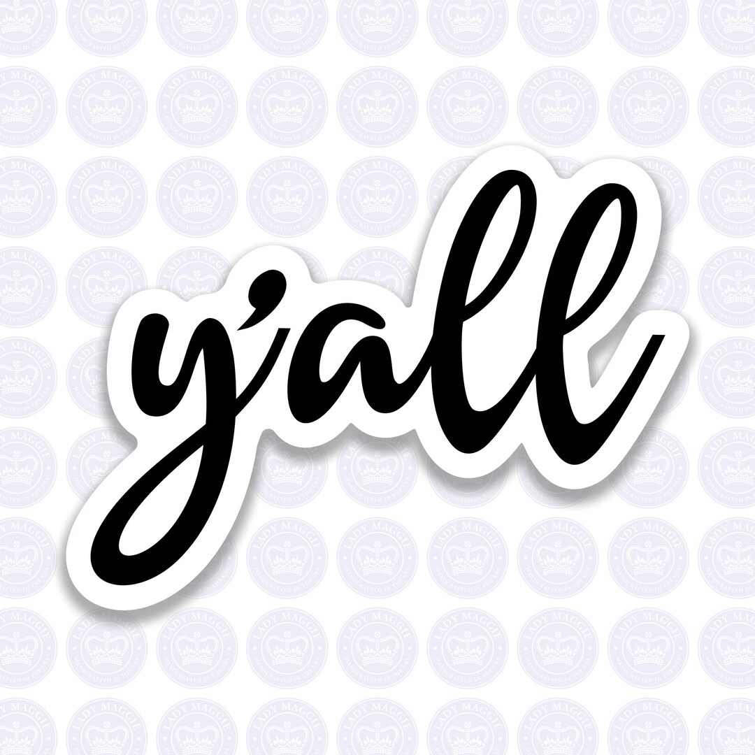 Y'all Decal - Y'all Decal - Y'all Bumper Sticker - Black Script Y'all ...