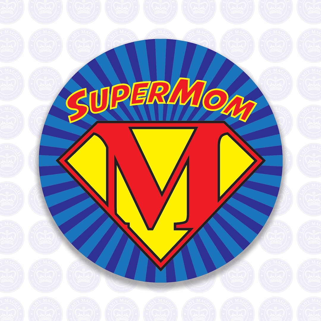 Super Mom Decal - Super Mom Bumper Sticker - Mother's Day Decal - Mom ...