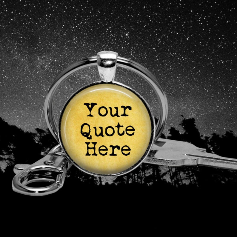 Personalized Quote Key Ring: Custom Saying Keychain - Etsy