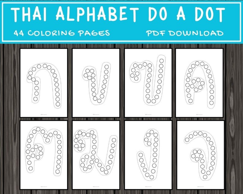 Thai Alphabet Do A Dot, Thai Alphabet Dot Marker Worksheets, 44 Pages ...