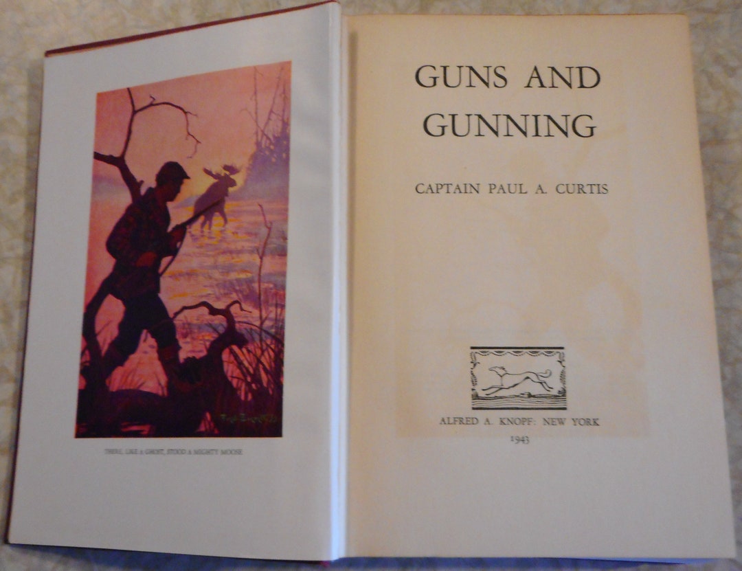 Guns and Gunning H/C Book, 3rd Edition, Antique 1943 Book - Etsy