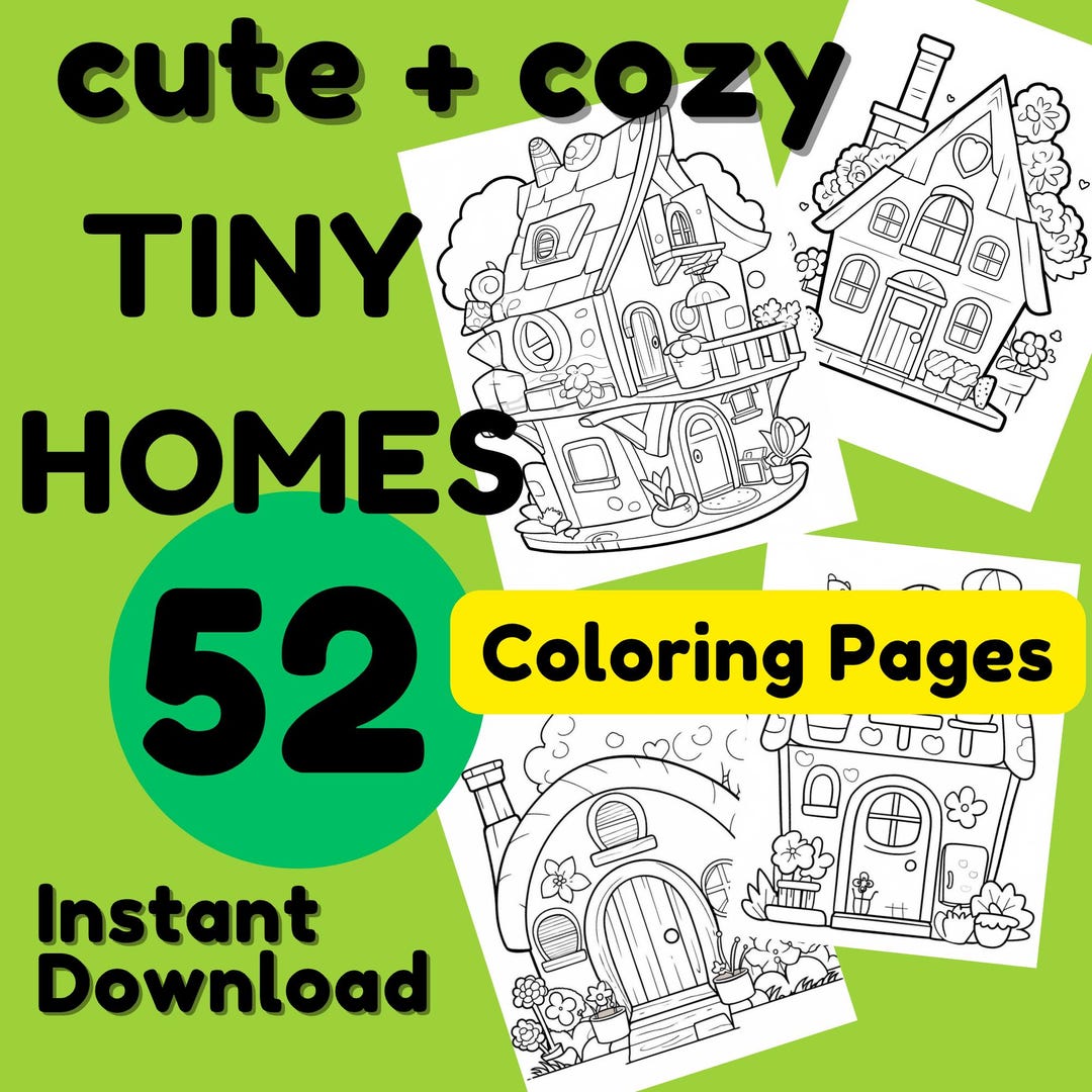 Cozy Cute Tiny Homes 52 Coloring Pages - Instant Download and Print - Etsy