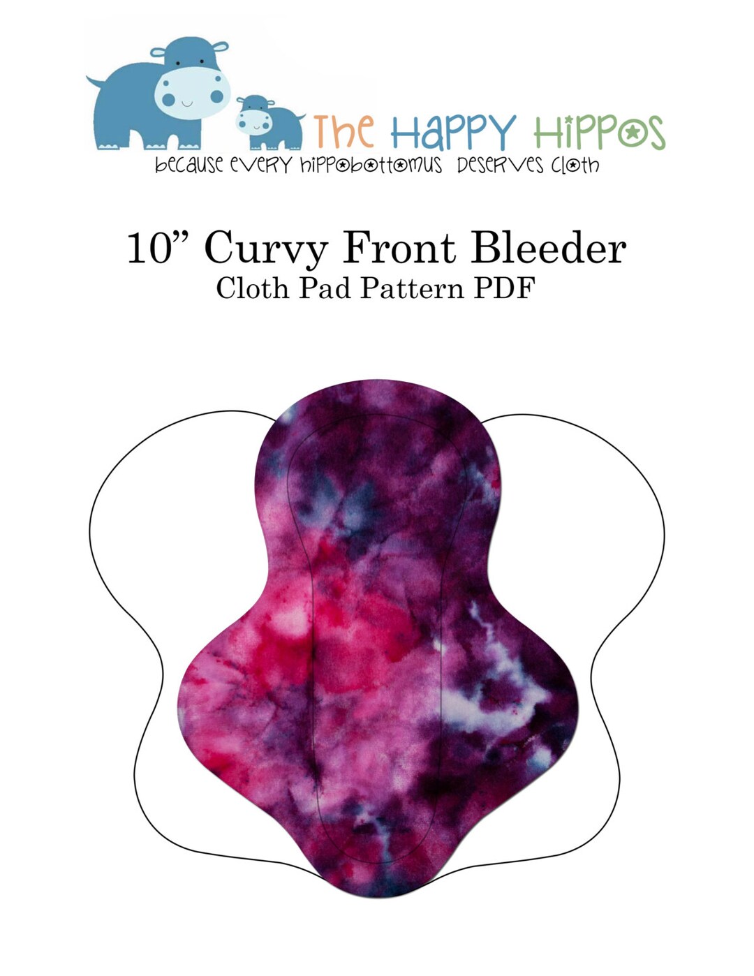 The Happy Hippos 10" Curvy Front Bleeder Sewing PDF Cloth Pad Pattern ...
