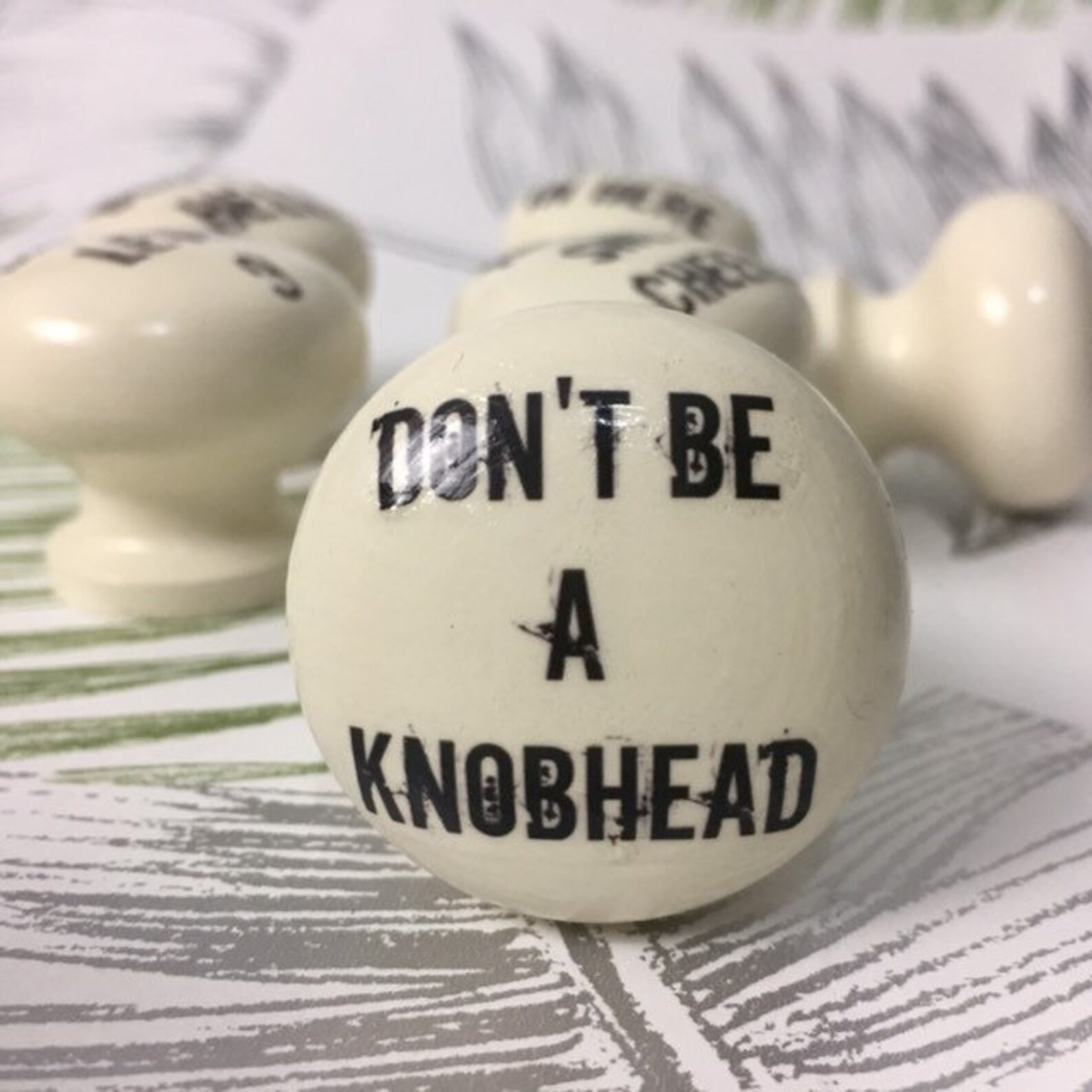 Design Your Own Furniture and Door Knobs Funny Knobs Quote - Etsy UK