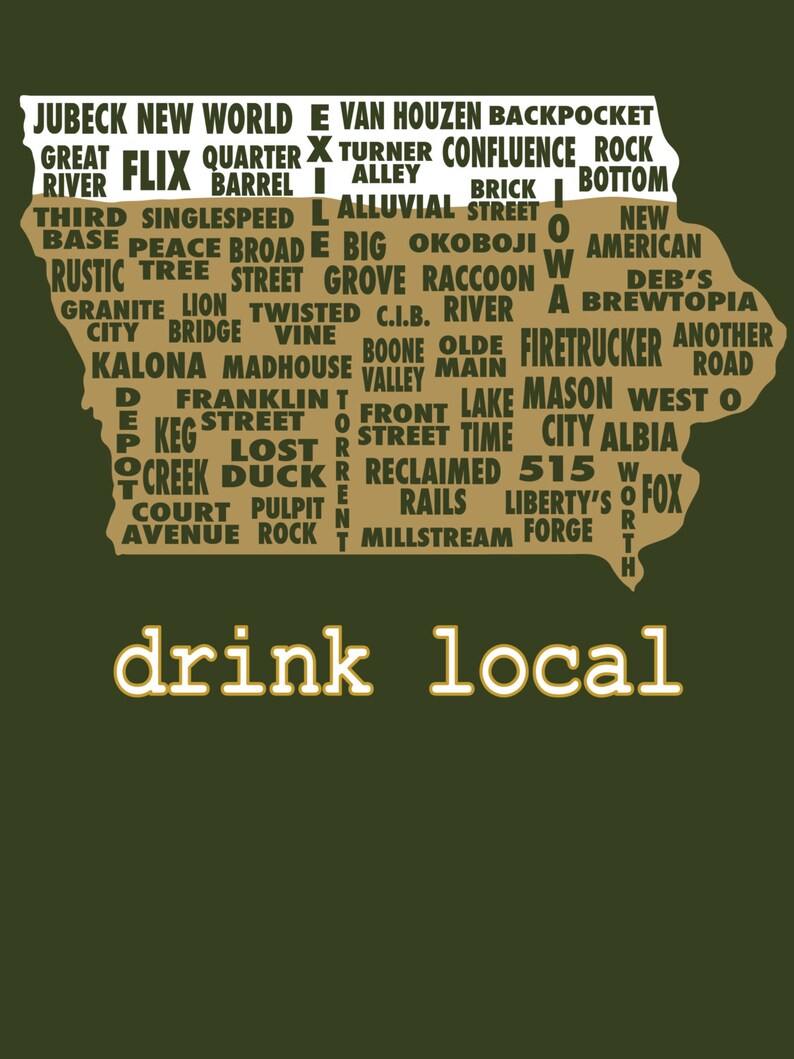 Drink Local Iowa Beer T-shirt - Etsy