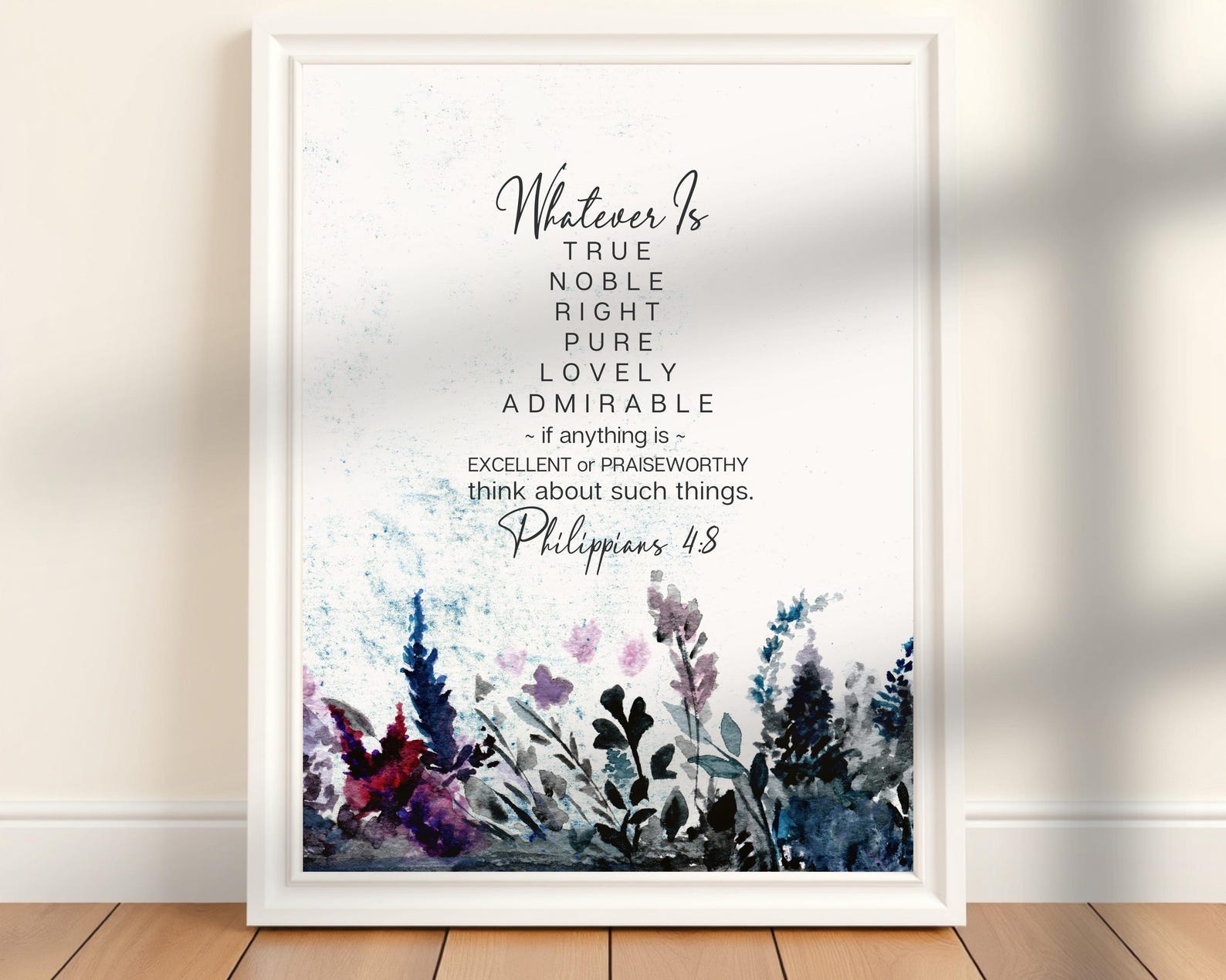 Philippians 4:8 Bible Verse Wall Art Printable Download | Floral ...