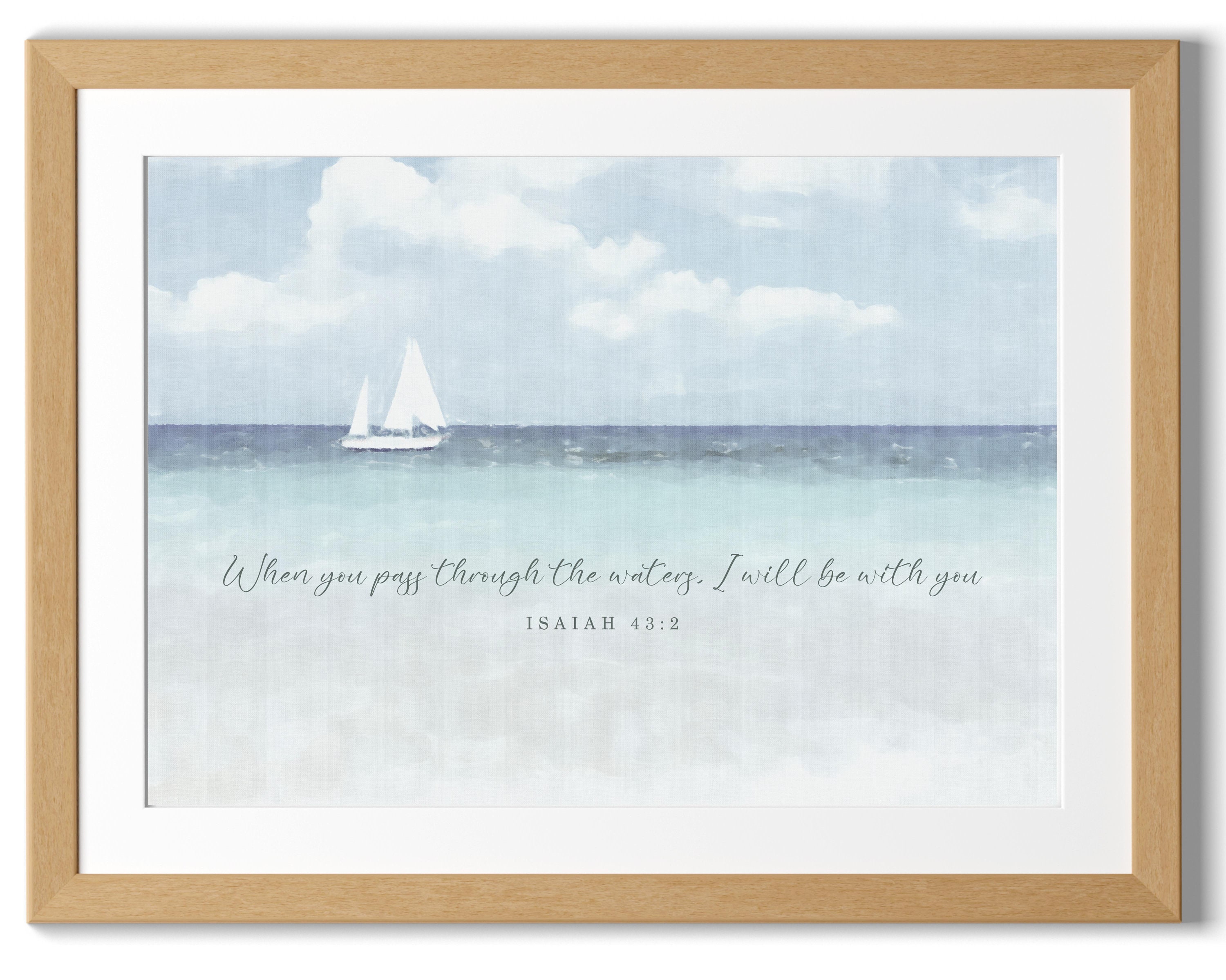 Watercolor Sailboat Print With Bible Verse Isaiah 43:2 – Soft Blue ...