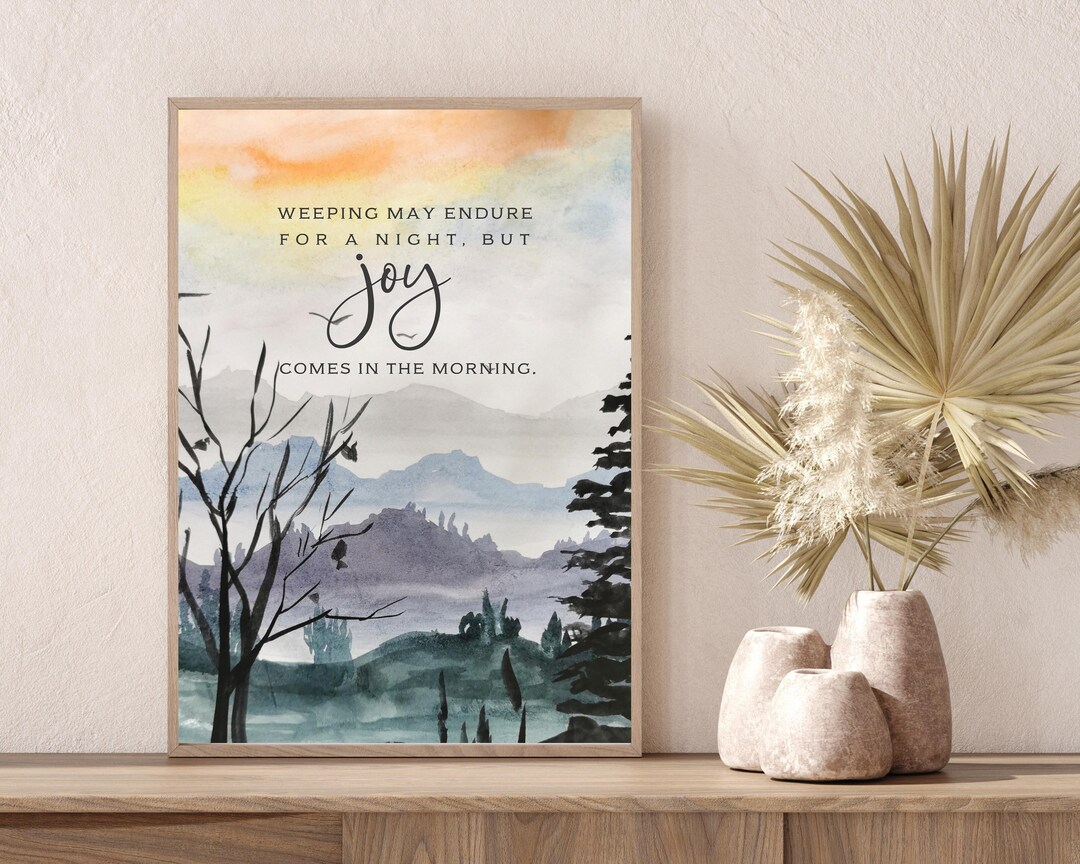 Psalm 30:5 DIGITAL PRINT Joy Comes in the Morning | Watercolor Mountain ...