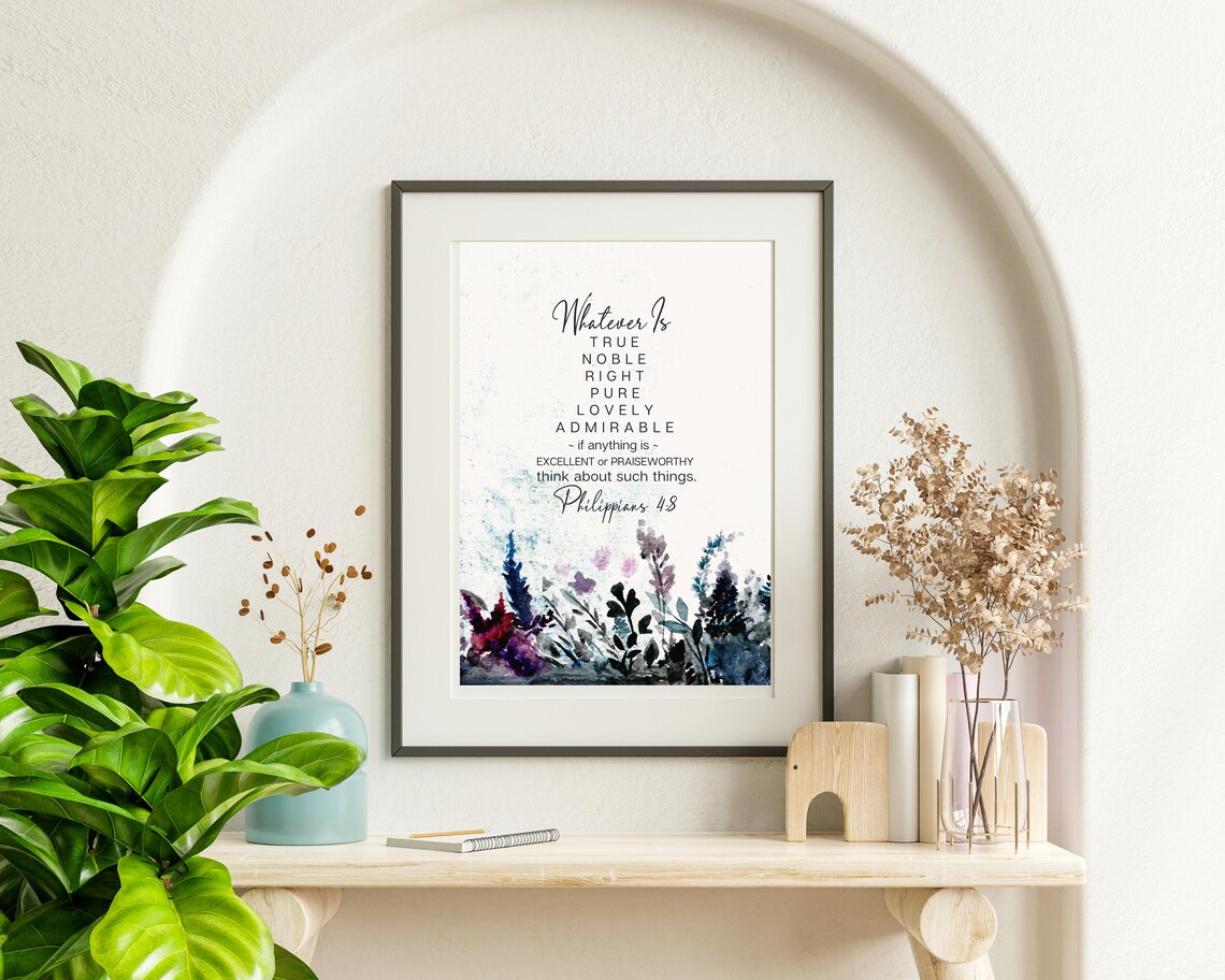Philippians 4:8 Bible Verse Wall Art Printable Download Floral ...