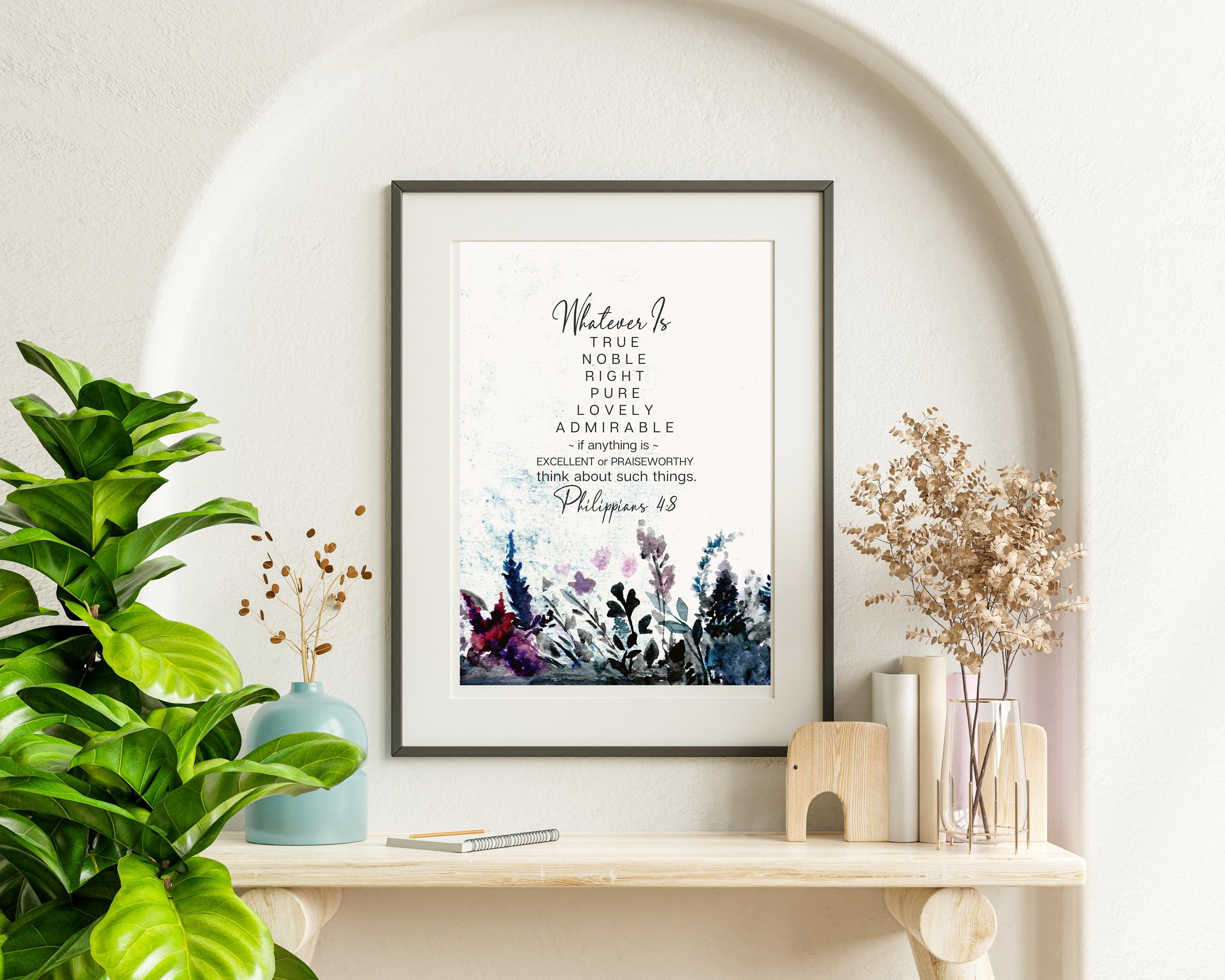 Philippians 4:8 Bible Verse Wall Art Printable Download Floral ...