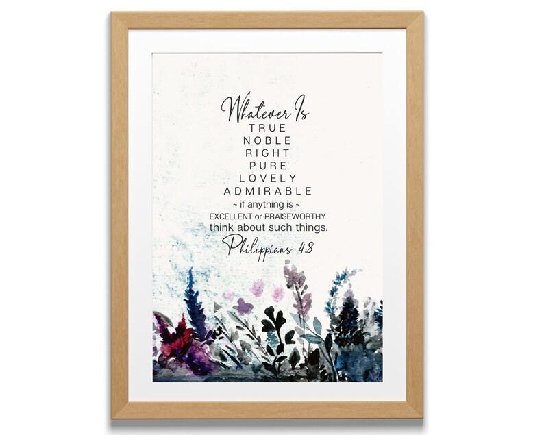 Philippians 4:8 Bible Verse Wall Art Printable Download Floral ...